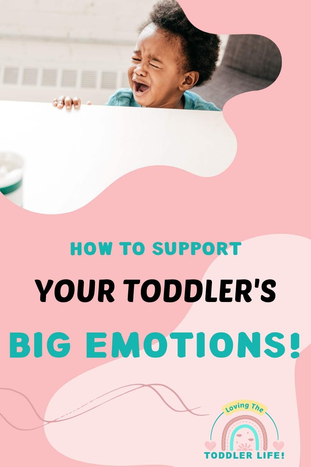The 2 Things I Do To Help My Toddler Deal With Big Emotions