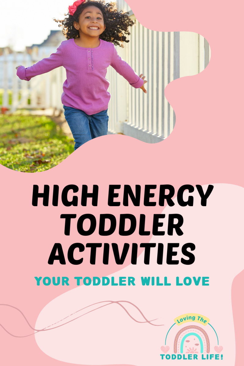 10 Brilliant High Energy Toddler Activities