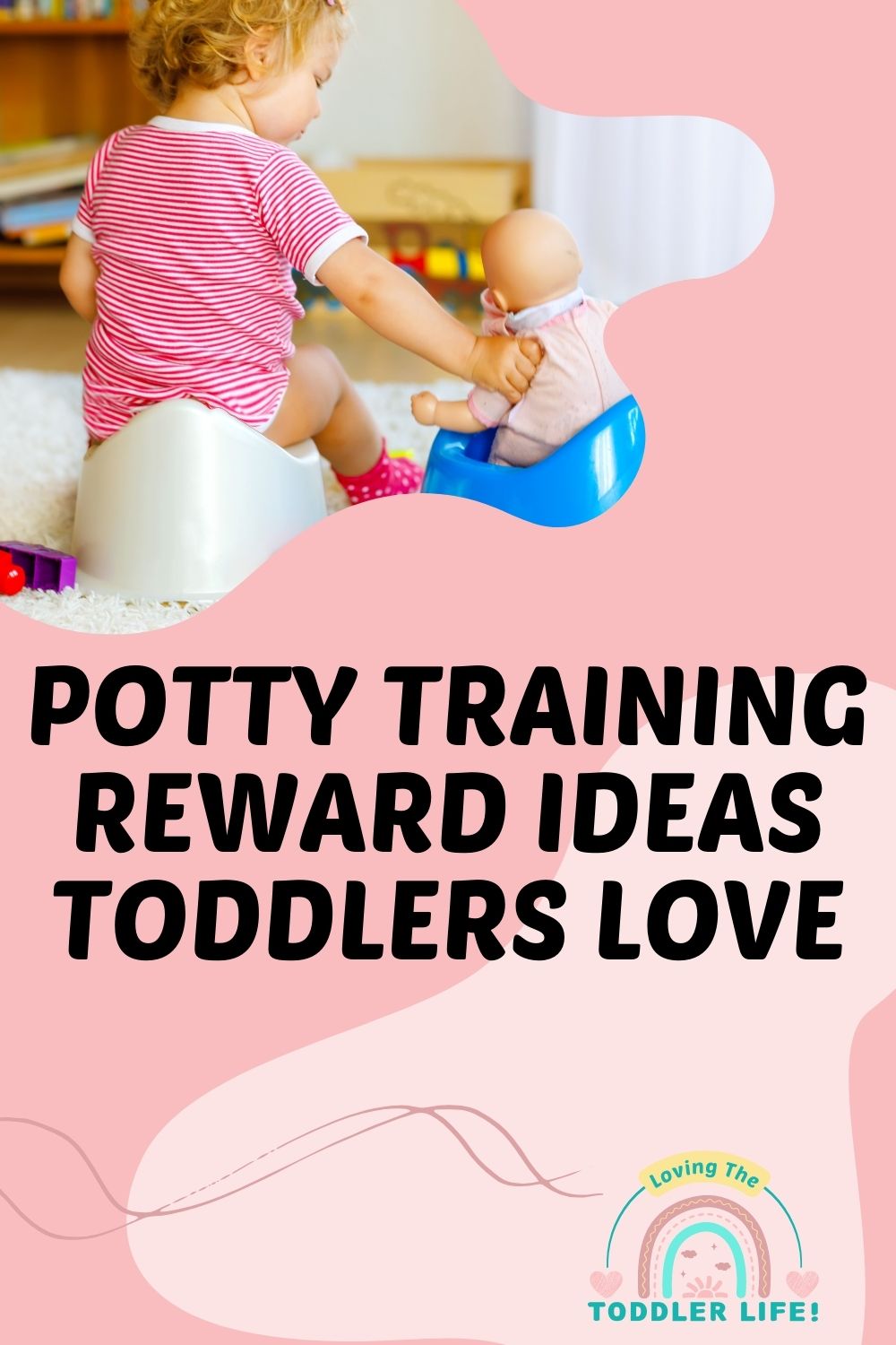 Potty Training Reward Ideas Toddlers Love