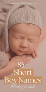 76 Short But Oh So Cute Boy Names