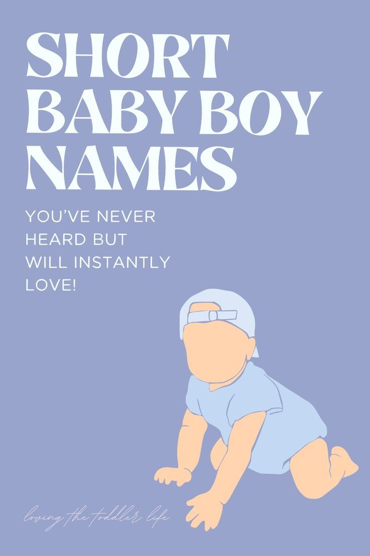 76 Short But Oh So Cute Boy Names