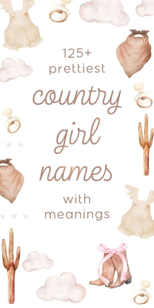 167 Cutest Country Girl Names