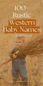 198 Rustic And Rural Country Boy Names