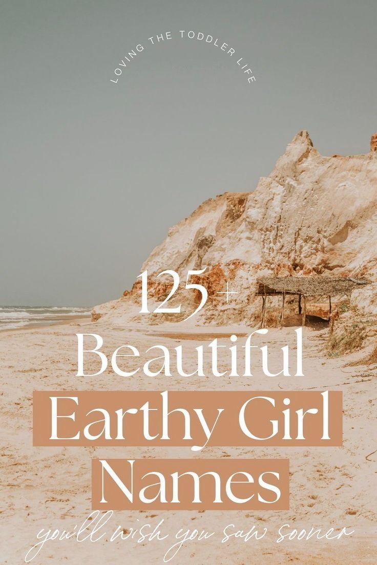 85+ Underrated Earthy Girl Names