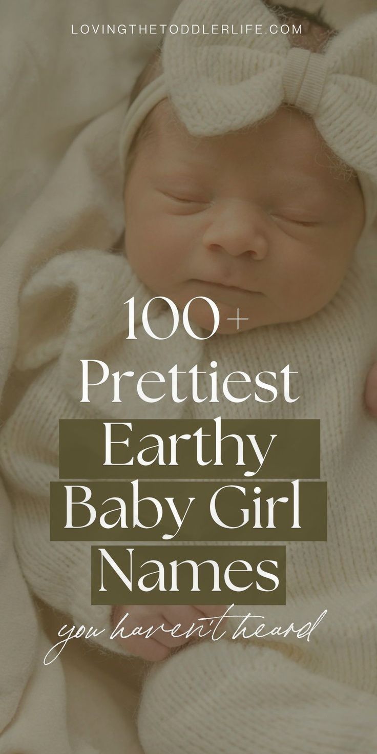 85+ Underrated Earthy Girl Names